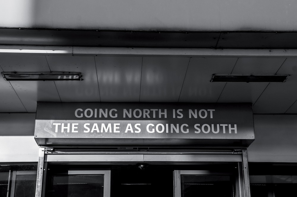 2016_19_Going south is not the same as going north / Going north is not ...